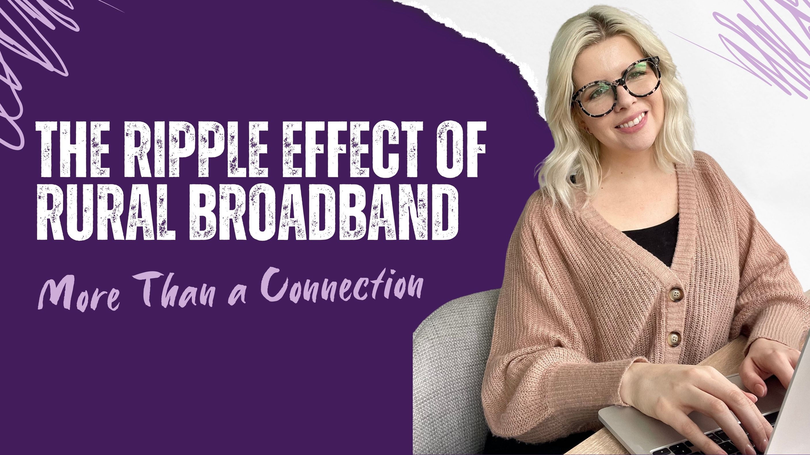 The Ripple Effect of Rural Broadband: More Than a Connection